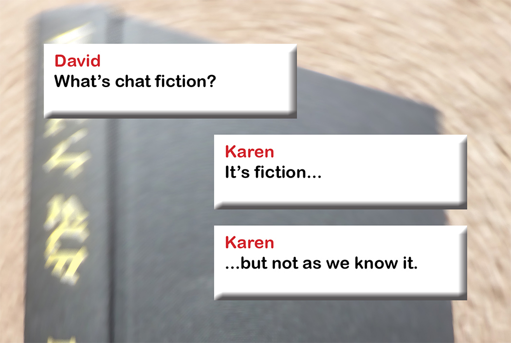 Everyone’s Talking ‘Bout Chat Fiction – Mudskipper Press